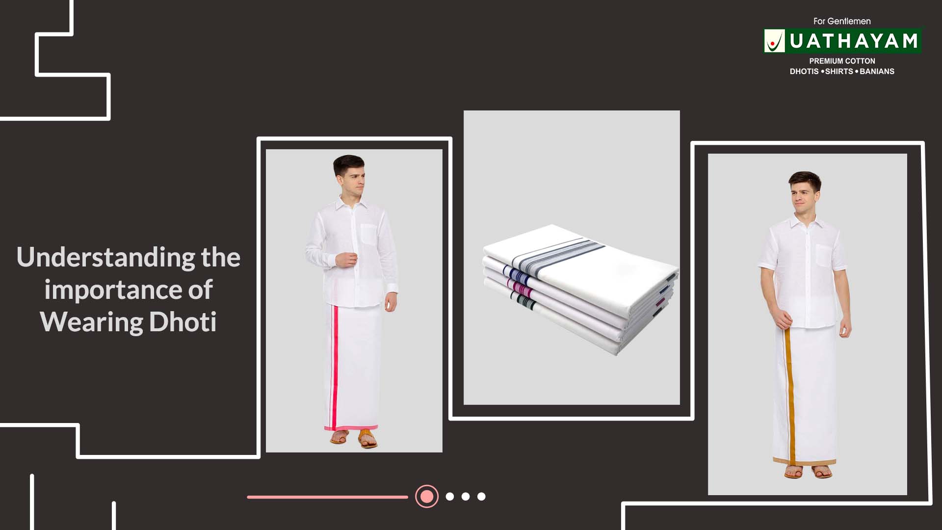 The Dhoti And Why Its So Important In India